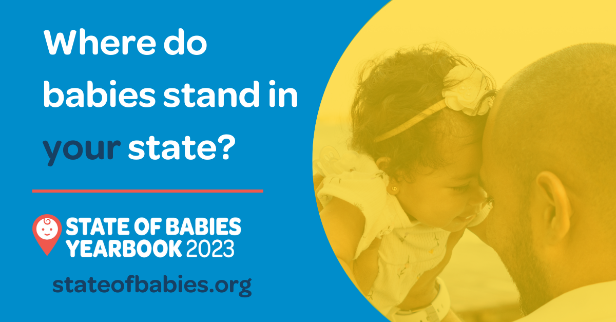State of Babies: Where Do Babies Stand in Your State? | Think Babies™